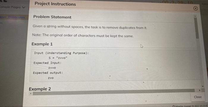 Solved Given A String Without Spaces The Task Is To Remove 