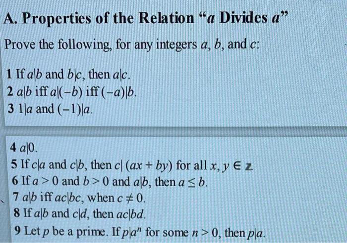 Solved A. Properties of the Relation " a Divides a" Prove | Chegg.com