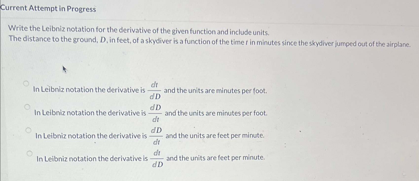 Solved Current Attempt In Progresswrite The Leibniz Notation Chegg