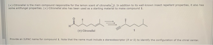 Solved (+)-Citronellal is the main compound responsible for | Chegg.com