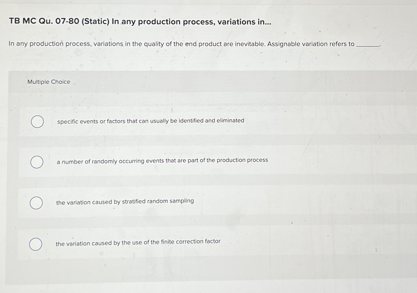 Solved TB MC Qu. 07-80 (Static) ﻿In any production process, | Chegg.com