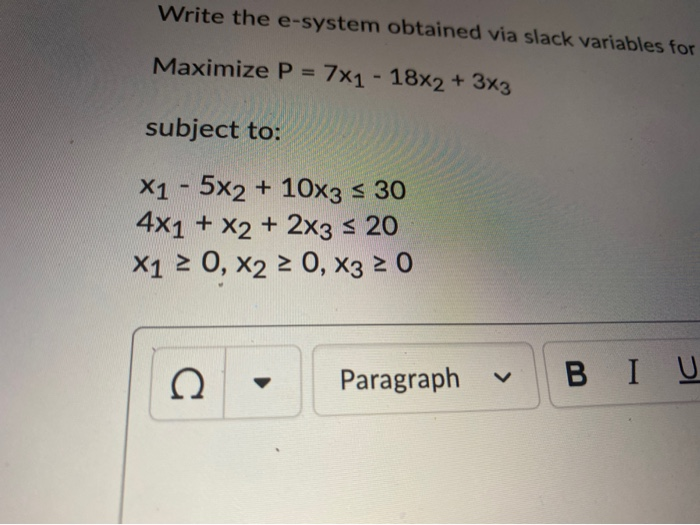 Solved Write the e-system obtained via slack variables for | Chegg.com