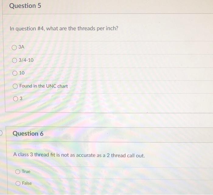 Solved Question 5 In question #4, what are the threads per | Chegg.com