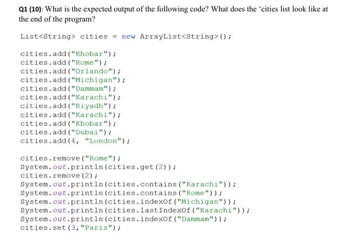 Solved Q1 (10): What is the expected output of the following | Chegg.com