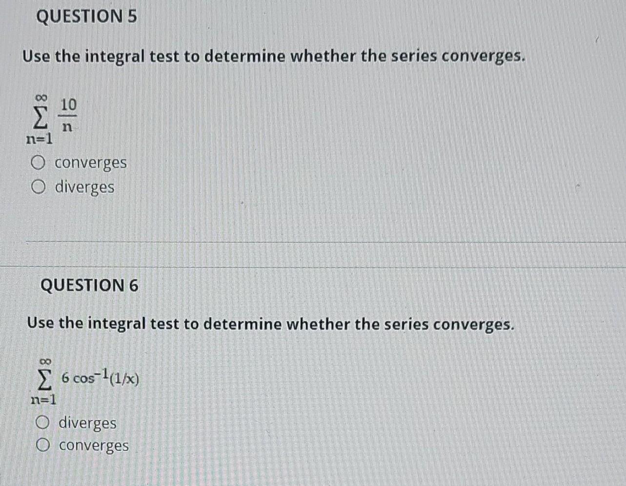 Solved Use the integral test to determine whether the series | Chegg.com