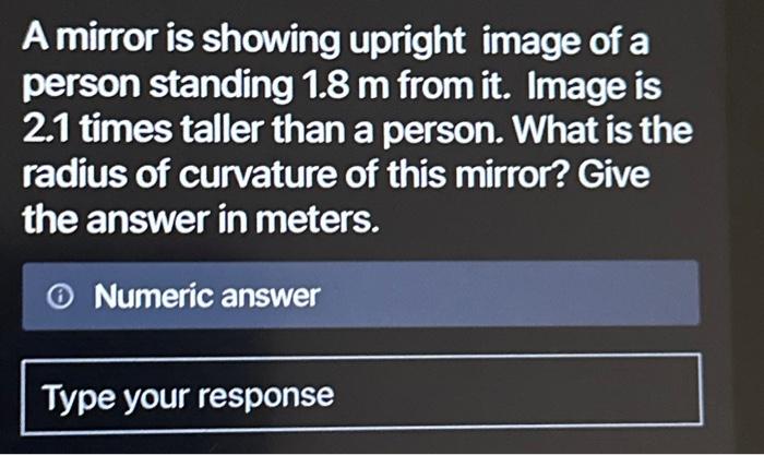 Solved A mirror is showing upright image of a person | Chegg.com