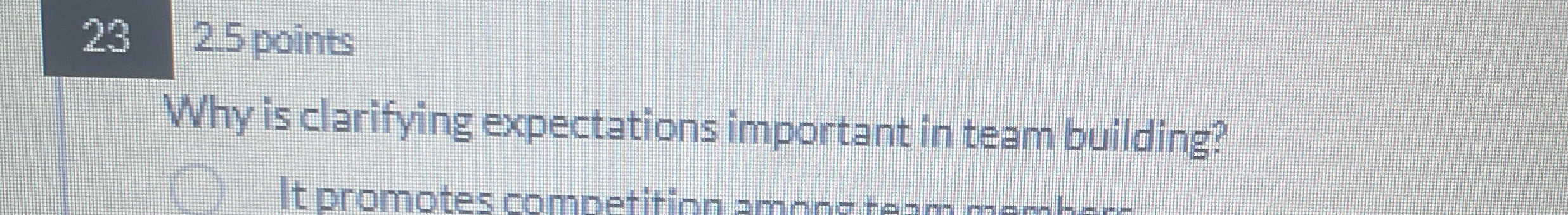 Solved 23 2.5 ﻿pointsWhy is clarifying expectations | Chegg.com