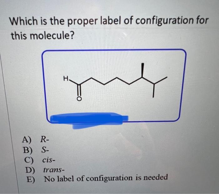 Solved Which is the proper label of configuration for this | Chegg.com
