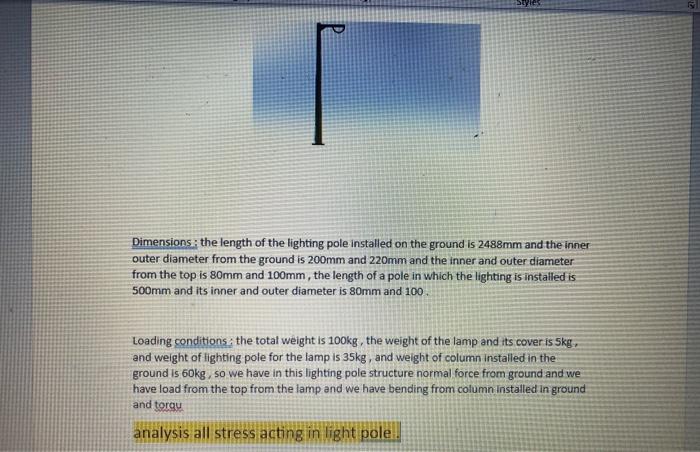Solved Dimensions: the length of the lighting pole installed | Chegg.com