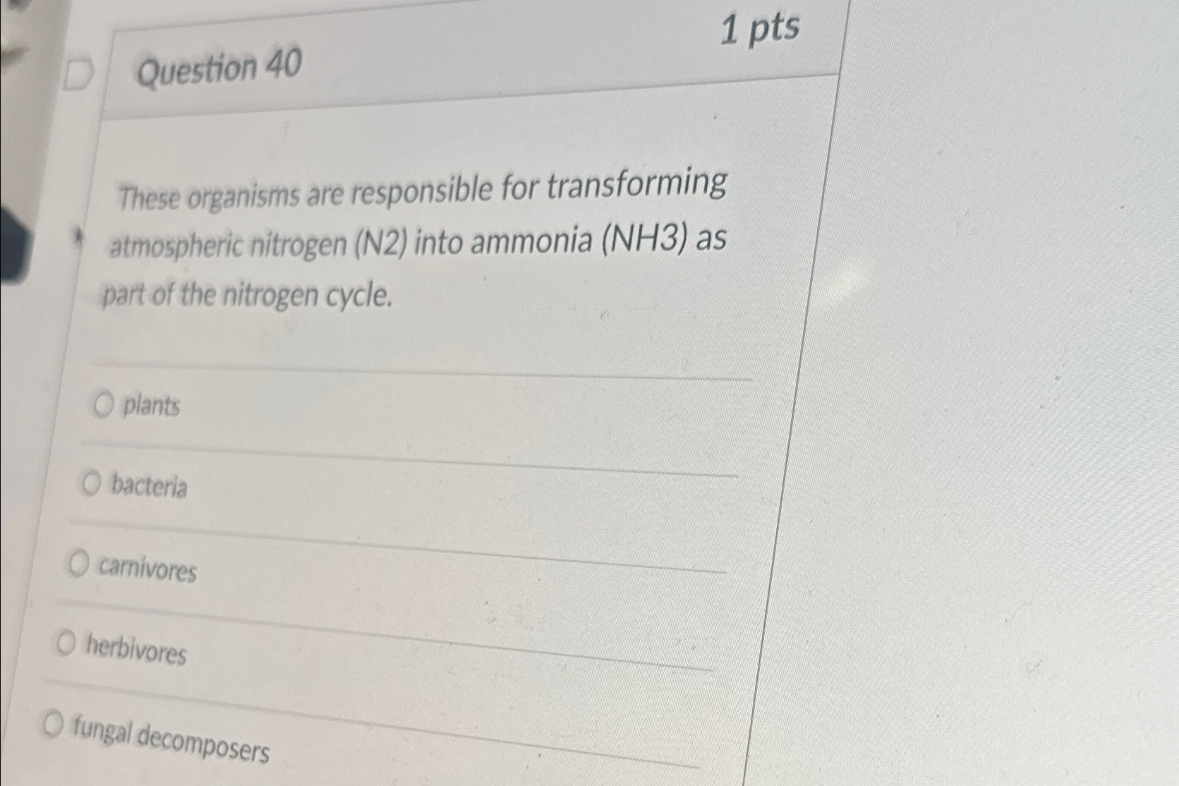 Question 401 ﻿ptsThese organisms are responsible for | Chegg.com