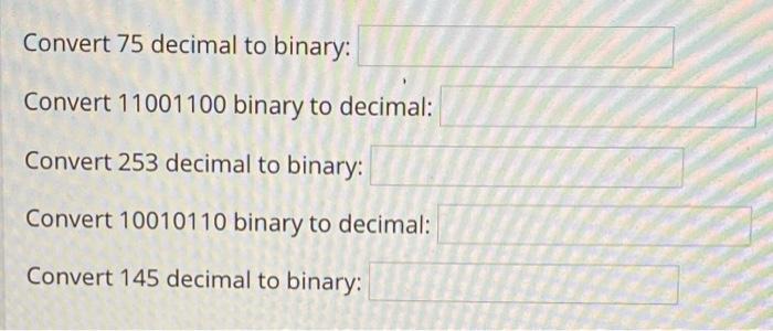 Solved Convert 75 decimal to binary: Convert 11001100 binary | Chegg.com