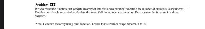 Solved Problem III Write a recursive function that accepts | Chegg.com