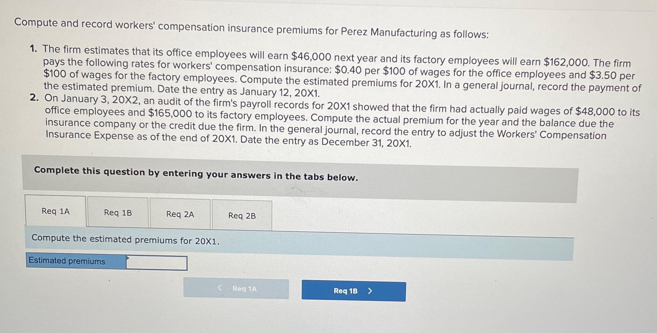 Solved Compute and record workers' compensation insurance | Chegg.com