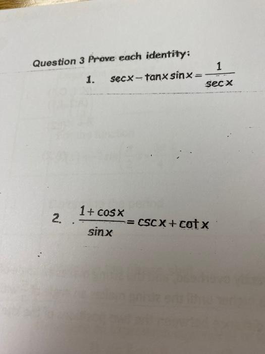 Solved Question 3 Prove each identity: 1. | Chegg.com