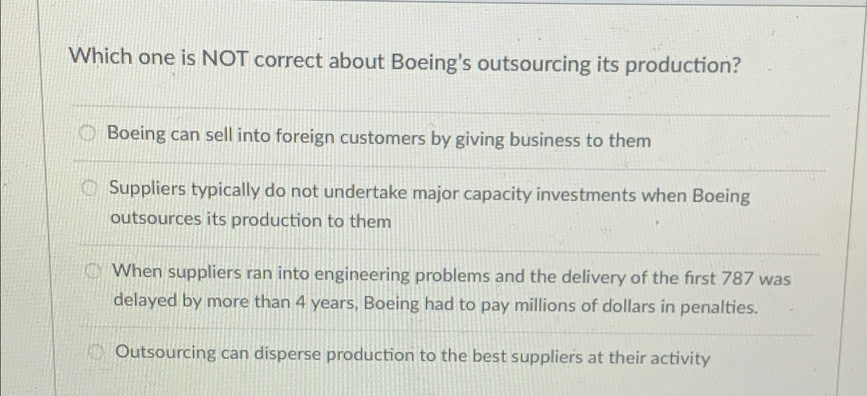Solved Which one is NOT correct about Boeing's outsourcing | Chegg.com