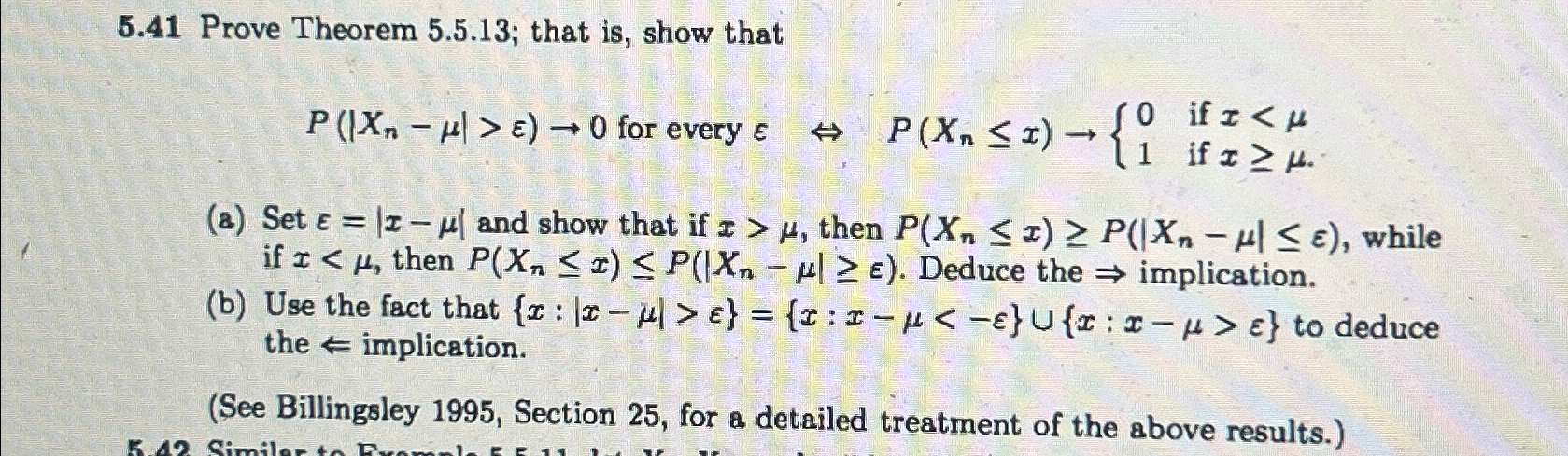 Solved 5.41 ﻿Prove Theorem 5.5.13; that is, ﻿show | Chegg.com