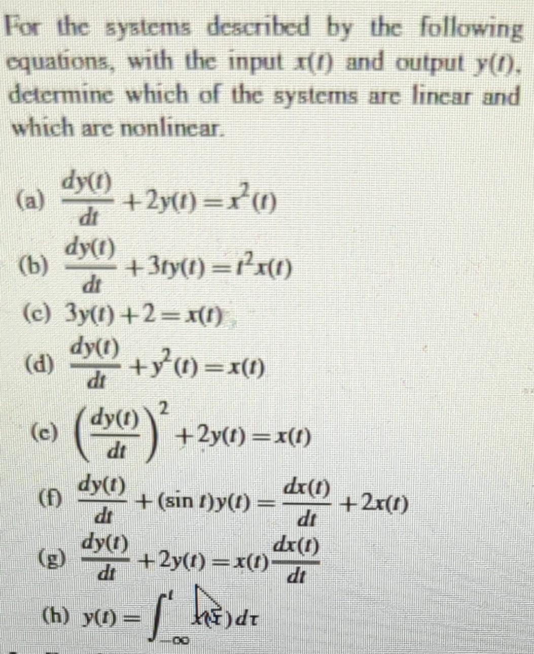 Solved For the systems described by the following equations, | Chegg.com