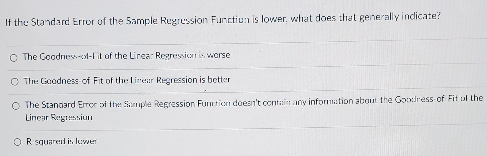 Solved If the Standard Error of the Sample Regression | Chegg.com
