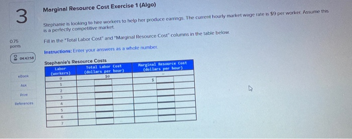 Solved Marginal Resource Cost Exercise 1 (Algo) 3 Stephanie | Chegg.com