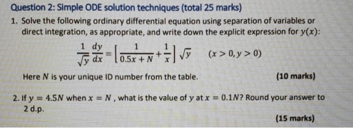Solved Question 2: Simple ODE solution techniques (total 25 | Chegg.com