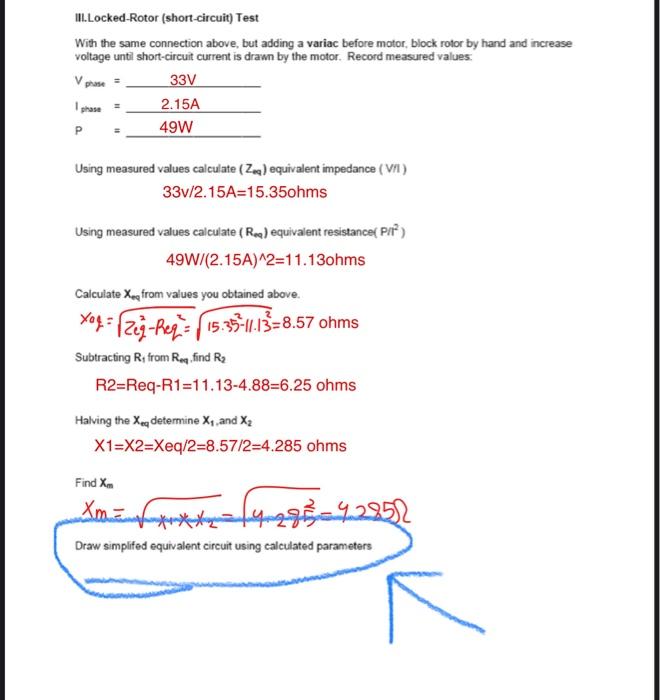 Solved III.Locked-Rotor (short-circuit) Test With the same | Chegg.com