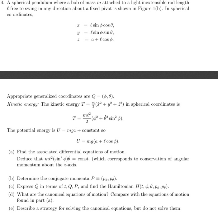 Solved 4. A spherical pendulum where a bob of mass m | Chegg.com