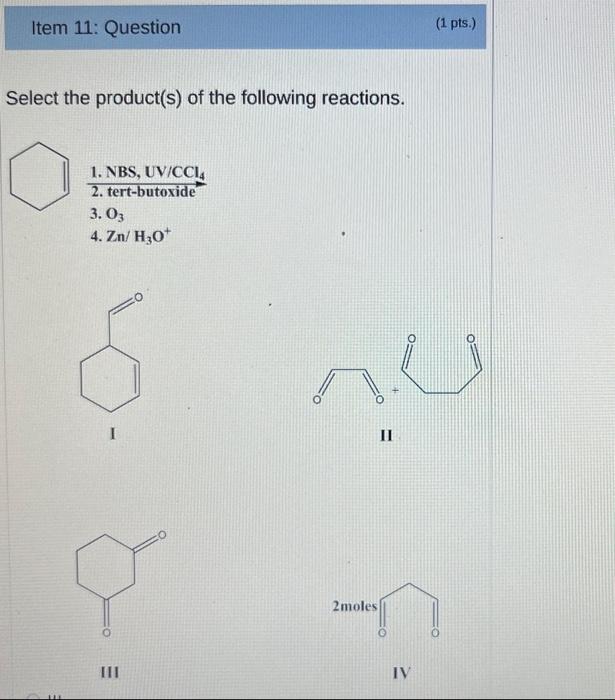 Solved Select the product(s) of the following reactions. 1. | Chegg.com
