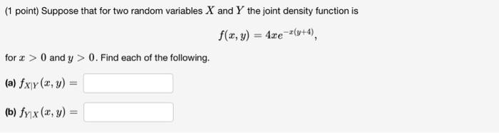 Solved (1 point) Suppose that for two random variables X and | Chegg.com