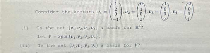 Solved Consider the vectors | Chegg.com