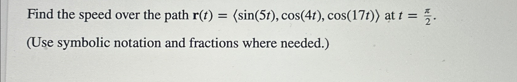 Solved Find the speed over the path | Chegg.com