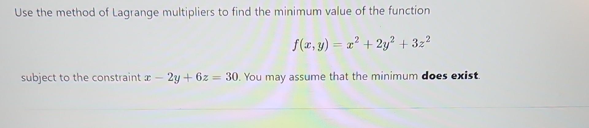 Solved Use the method of Lagrange multipliers to find the | Chegg.com