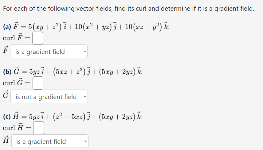 Solved For each of the following vector fields, find its | Chegg.com