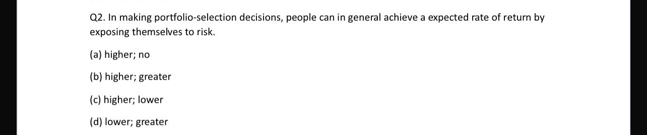 Solved Q2. ﻿In making portfolio-selection decisions, people | Chegg.com