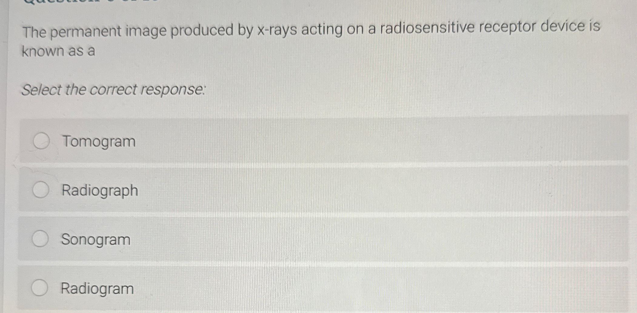 Solved The permanent image produced by x-rays acting on a | Chegg.com