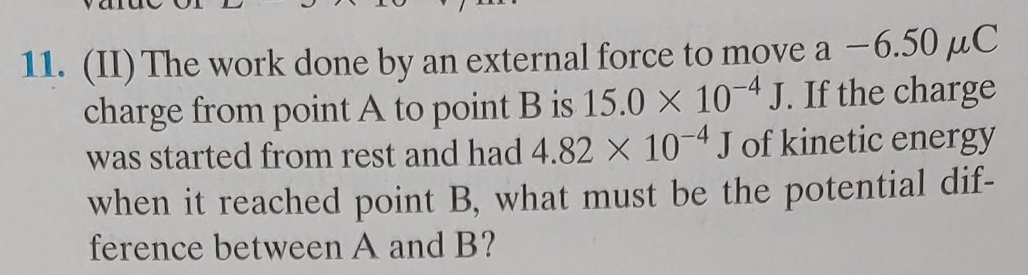 Solved 1. (II) The work done by an external force to move a | Chegg.com