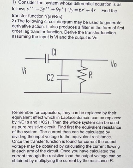 Solved 1) Consider the system whose differential equation is | Chegg.com