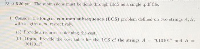 Solved 2. [10pts] Consider the Shortest common | Chegg.com
