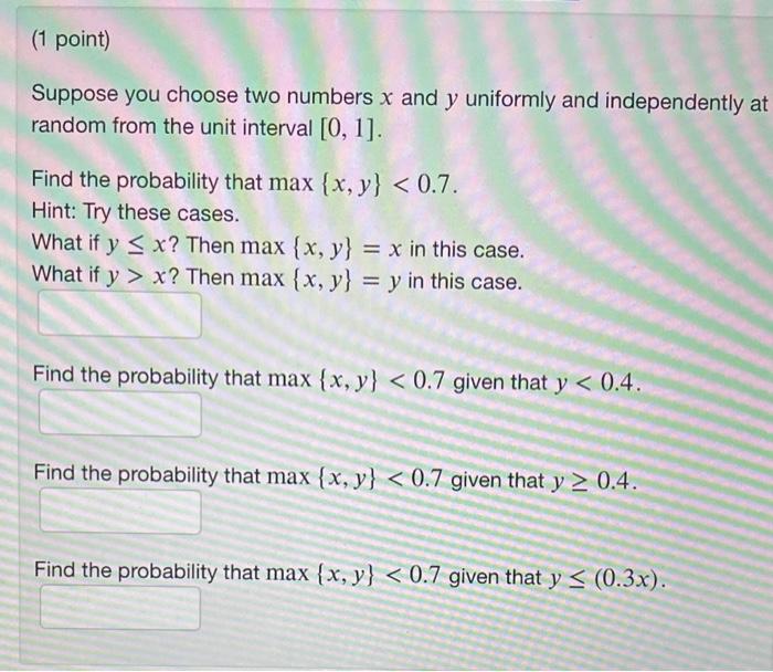 Solved Suppose you choose two numbers x and y uniformly and | Chegg.com