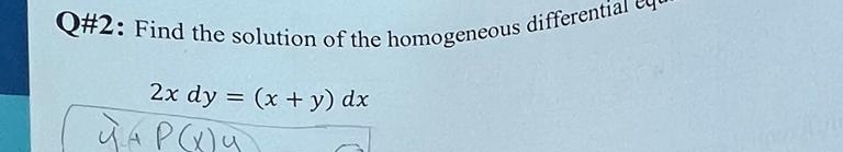 Solved Q#2: Find the solution of the homogeneous | Chegg.com