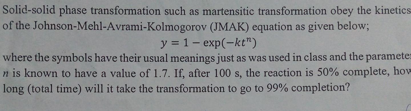 Solved Solid-solid phase transformation such as martensitic | Chegg.com