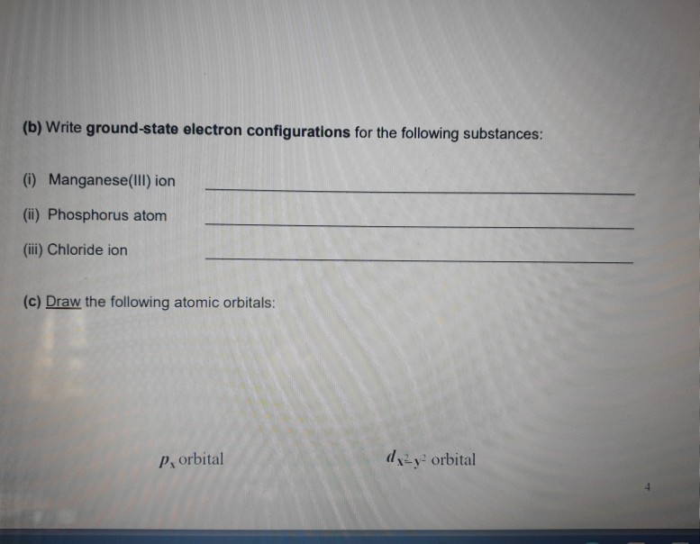 Solved (b) Write ground-state electron configurations for | Chegg.com