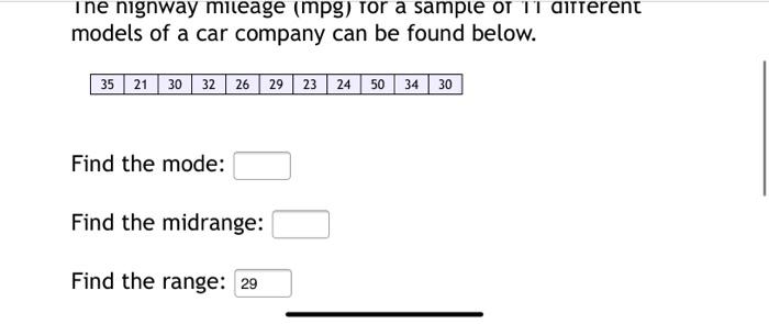 Solved Find the mode: Find the midrange: Find the range: | Chegg.com