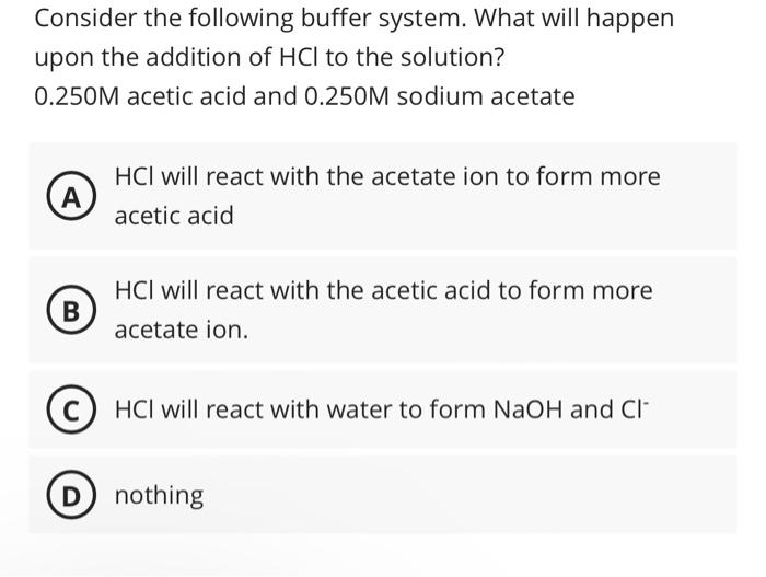 Solved Consider the following buffer system. What will | Chegg.com