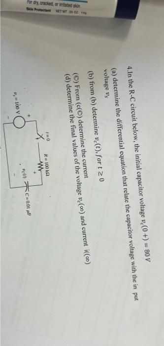 Solved 4. In the R-C circuit below, the initial capacitor | Chegg.com