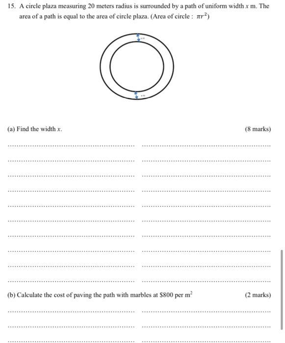 Solved 15. A circle plaza measuring 20 meters radius is | Chegg.com