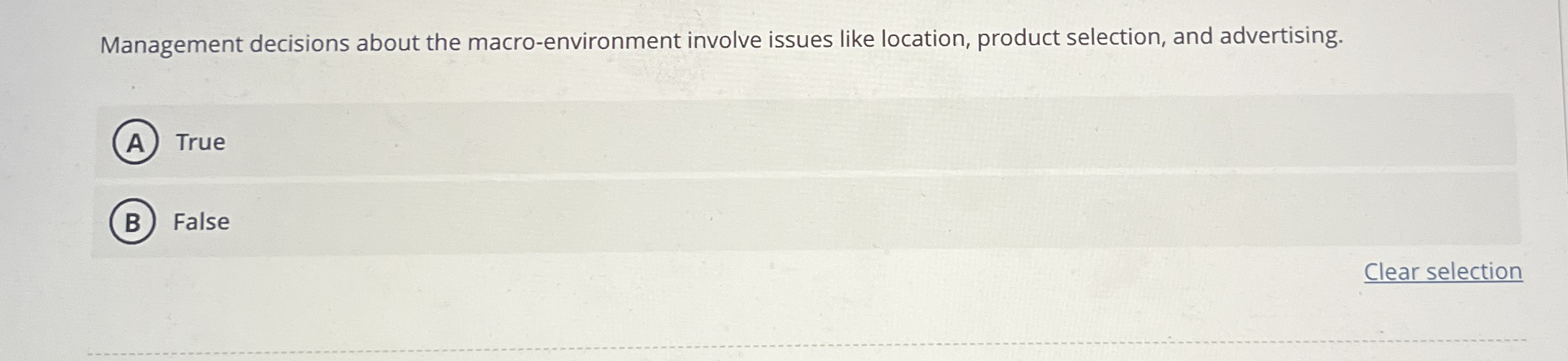 Solved Management decisions about the macro-environment | Chegg.com