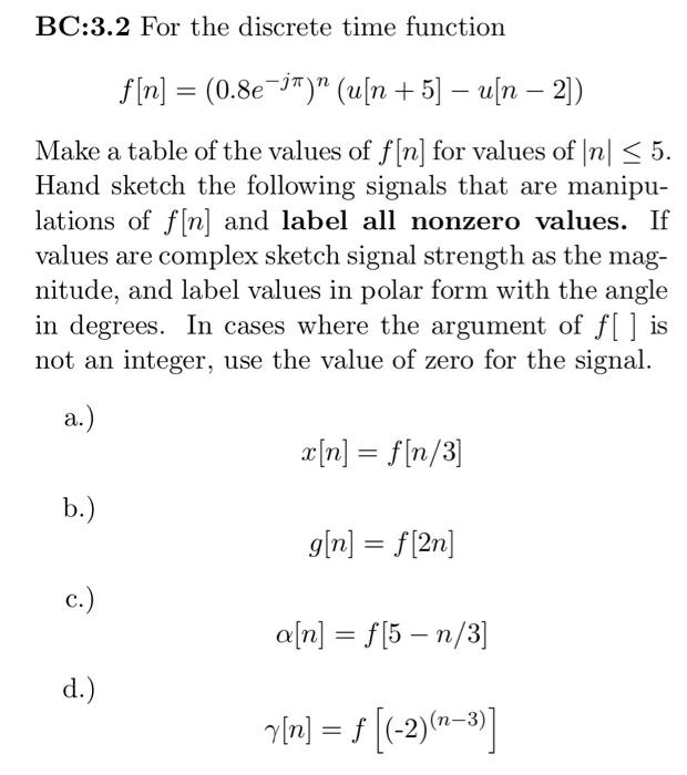 Solved BC:3.2 For the discrete time function | Chegg.com