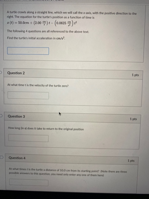 Solved A turtle crawls along a straight line, which we will | Chegg.com