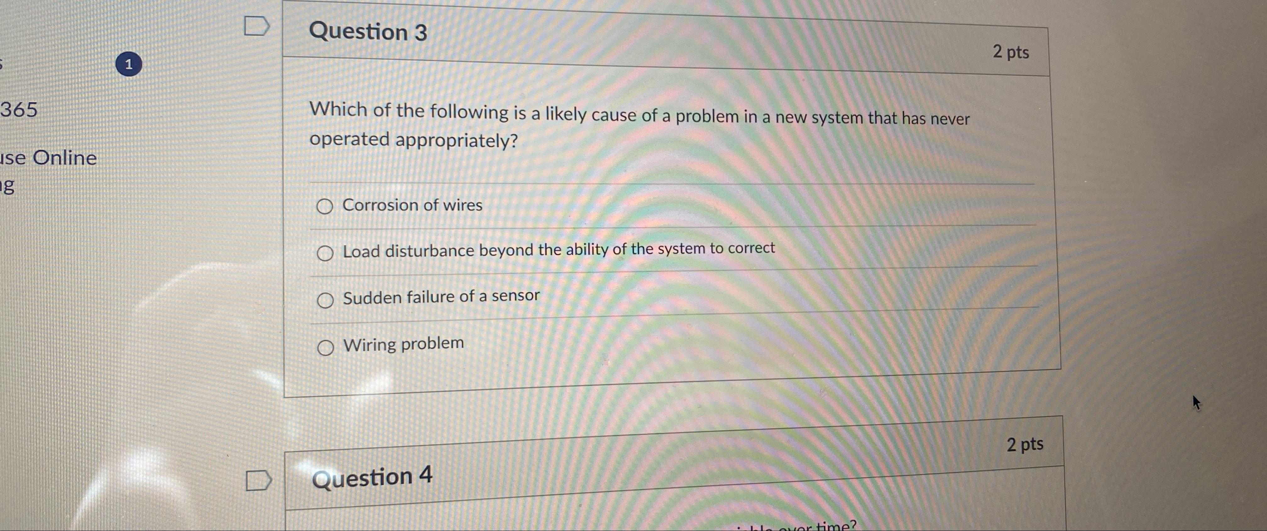 Solved Question 3Which of the following is a likely cause of | Chegg.com
