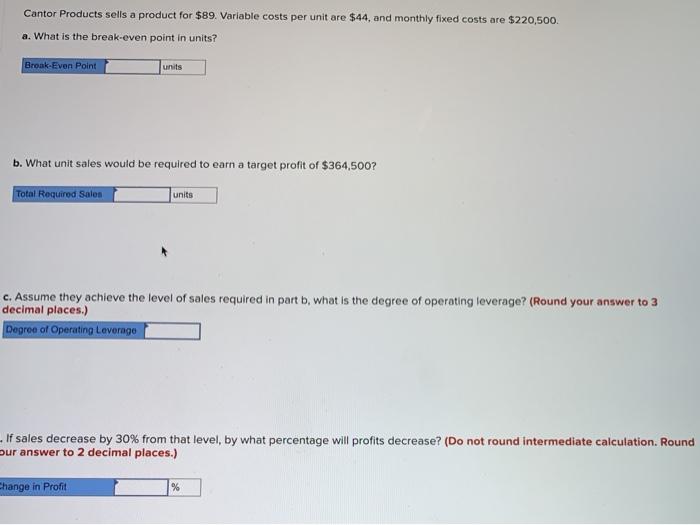 Solved Cantor Products sells a product for $89. Variable | Chegg.com